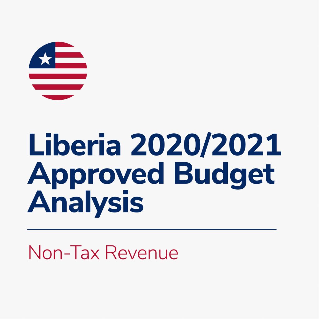 Liberia 2020/2021 Approved Budget Analysis – Non-Tax Revenue – Liberia